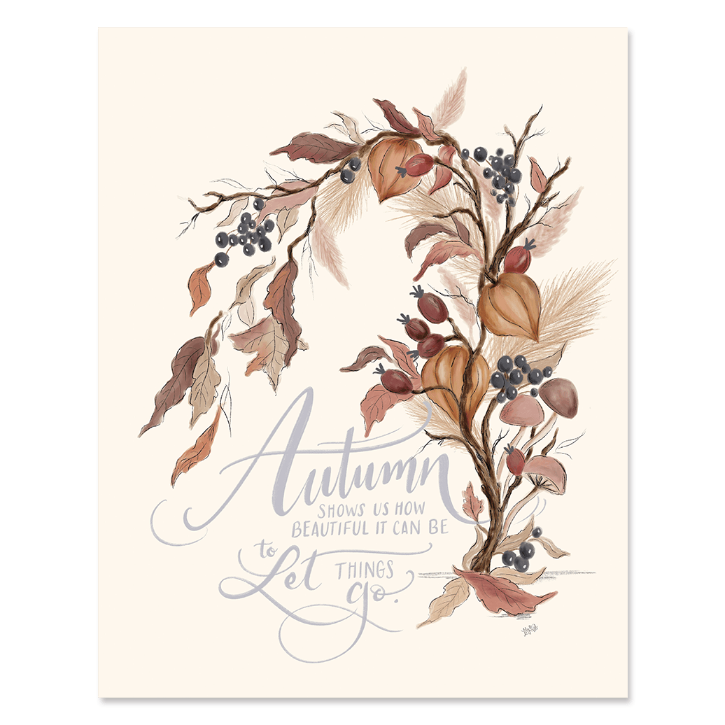 The Beauty of Letting Go - Print - Fall Decor - Autumn Print- Fall Art ...